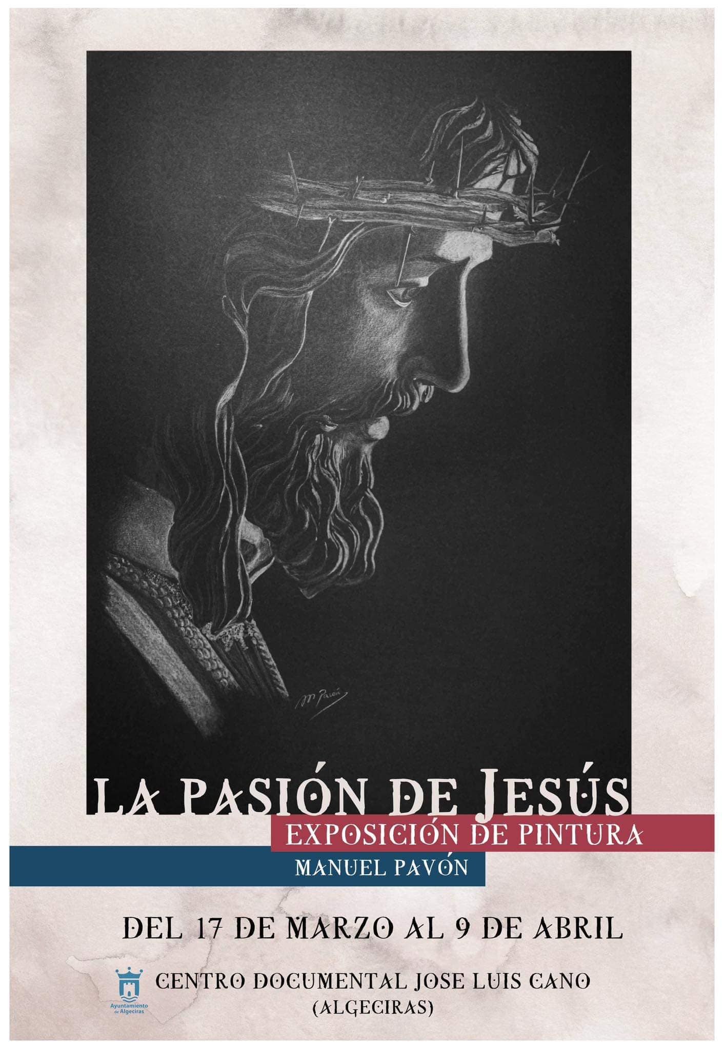 Inauguración exposición "Pasión de Jesús" de Manuel Pavón